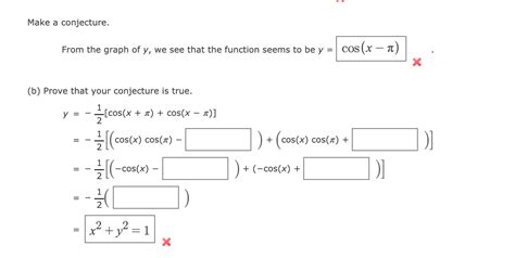 solved make a conjecture from the graph of y we see that