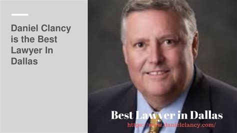 Ppt Best Lawyer In Dallas Daniel Clancy Powerpoint Presentation Free Download Id8458680