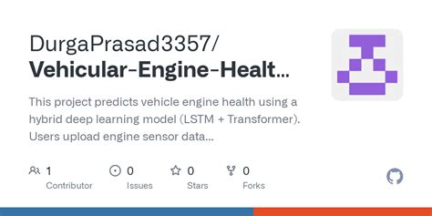 Github Durgaprasad3357vehicular Engine Health Prediction Using Deep Learning This Project