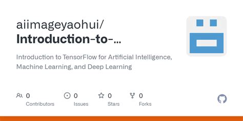 GitHub Aiimageyaohui Introduction To TensorFlow For Artificial Intelligence Machine Learning