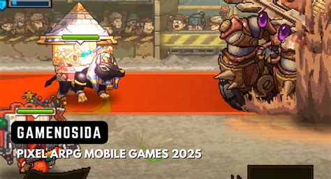 10 Game Arpg Pixel Terbaru And Terbaik 2025 Android Ios Gdrivenime