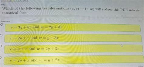 Solved Consider The Second Order Semilinear Pde 2uzx 5uzy