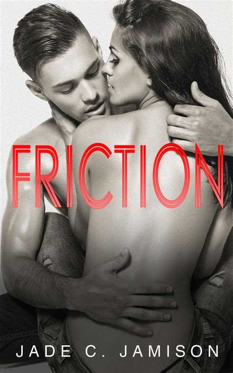 Friction EBook By Jade C Jamison EPUB Rakuten Kobo Australia