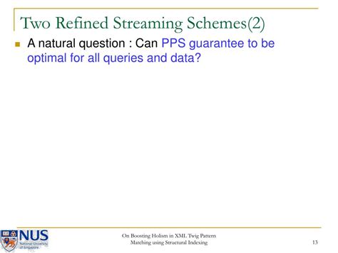 Ppt On Boosting Holism In Xml Twig Pattern Matching Using Structural