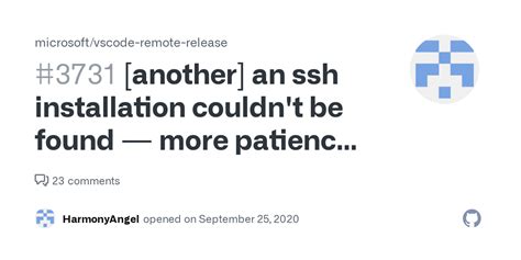 [another] an ssh installation couldn t be found more patience