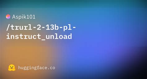 Aspik Trurl B Pl Instruct Unload At Main