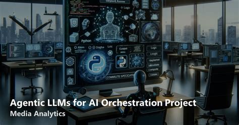 Agentic Llms For Ai Orchestration Nec Labs
