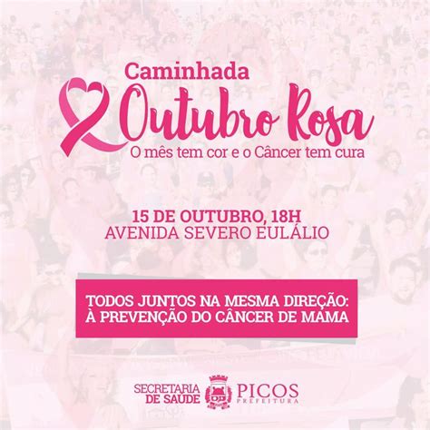 Prefeitura De Picos Saúde Realiza Caminhada Em Alusão A Campanha Outubro Rosa Prefeitura De Picos