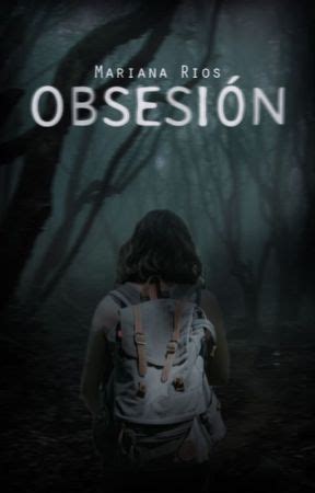 Obsesión Capítulo 1 Wattpad Obsesión Capítulo 1 Wattpad