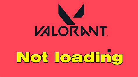 valorant bug valorant not loading is valorant down right now youtube