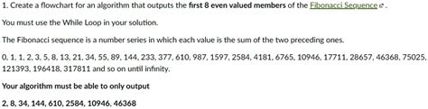1 Create A Flowchart For An Algorithm That Outputs The First 8 Even