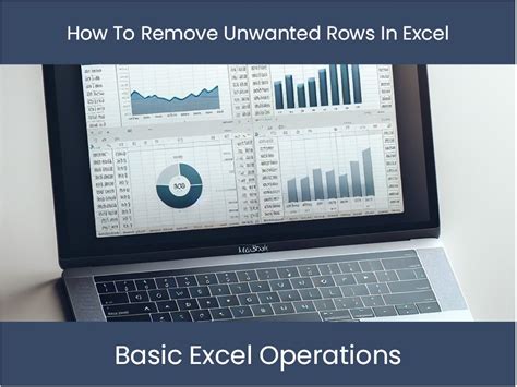 Excel Tutorial How To Remove Unwanted Rows In Excel
