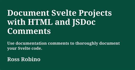 New Blog Post Document Svelte Projects With Html And Jsdoc Comments Even With Typescript