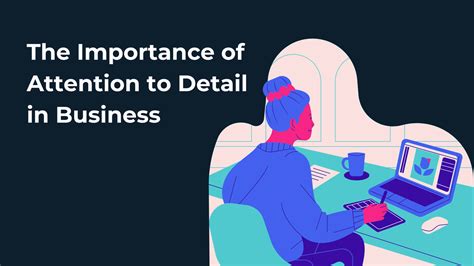 The Importance Of Attention To Detail In Business — People First Content