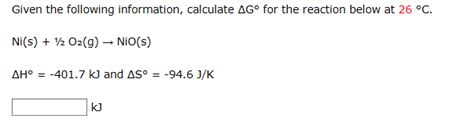 solved given the following information calculate agº for