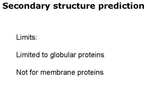 Secondary Structure Prediction Secondary Structure Prediction Amino Acid