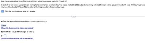 Solved Use The Sample Data And Confidence Level Given Below