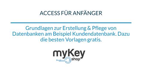 Access Für Anfänger Grundlagen Mykey Software