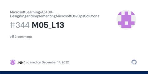 M05l13 · Issue 344 · Microsoftlearningaz400 Designingandimplementingmicrosoftdevopssolutions