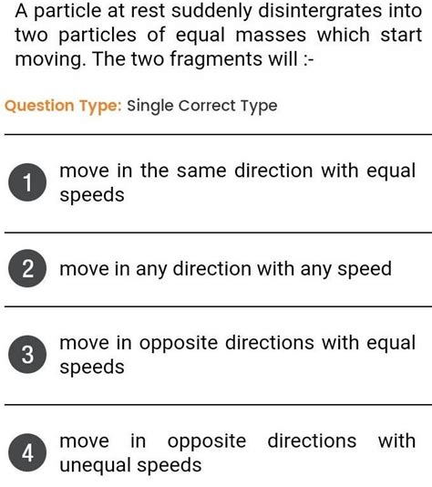 Answered A Particle At Rest Suddenly Disintergrates Into Two Kunduz