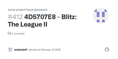 4d5707e8 Blitz The League Ii · Issue 412 · Xenia Projectissue