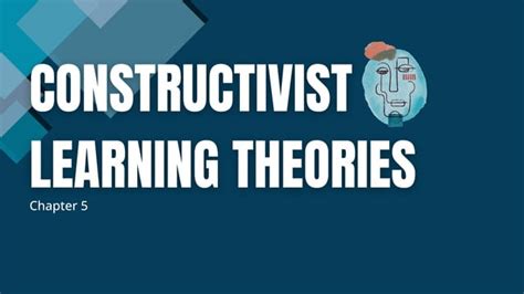 Chapter 5 Constructivist Learning Theories Pdf Educational Assessment Education