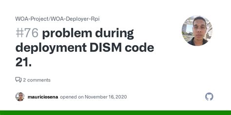 Problem During Deployment Dism Code 21 · Issue 76 · Woa Projectwoa