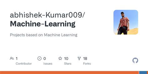 GitHub Abhishek Kumar Machine Learning Projects Based On Machine Learning