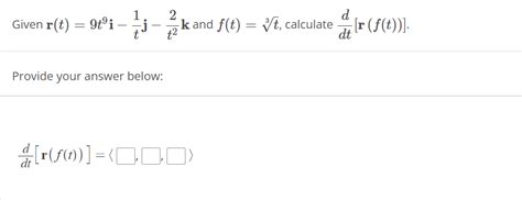 solved given mathbf{r} t 9 t {9}