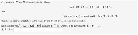 solved 1 point curves c1 and c2 are parametrized as