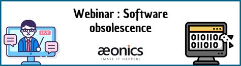 📢 Webinar Anticipation Is Key To Counter Software Obsolescence With