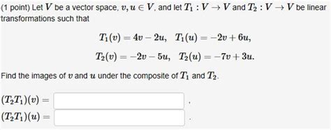 Solved Point Let V Be A Vector Space U U E V And Let Chegg