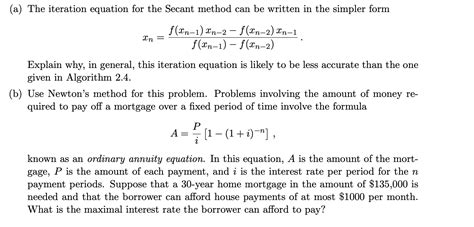 Solved A The Iteration Equation For The Secant Method Can