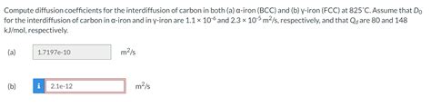 Solved Compute Diffusion Coefficients For The Interdiffusion
