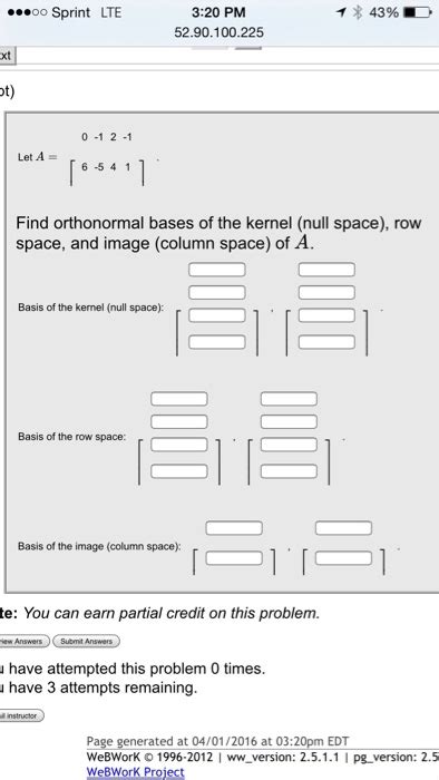 Solved Let A 0 1 2 1 [6 5 4 1] Find Orthonormal Bases