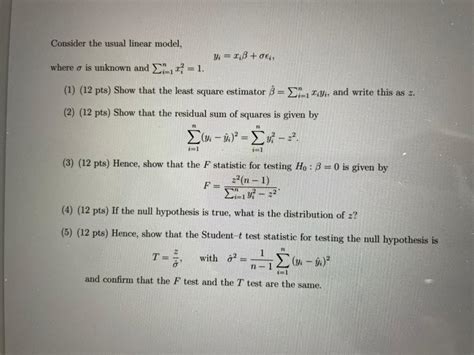 Solved Consider The Usual Linear Model Yi X ß € Where