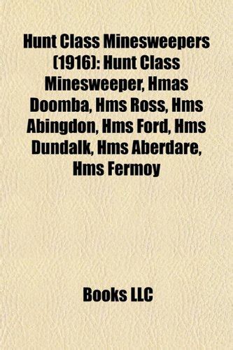 Hunt Class Minesweepers 1916 Hunt Class Minesweeper Hmas Doomba