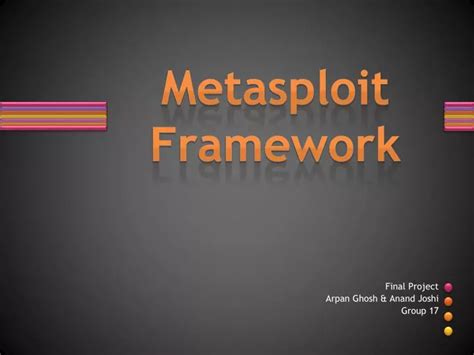 PPT Metasploit Framework PowerPoint Presentation Free Download ID 1841649