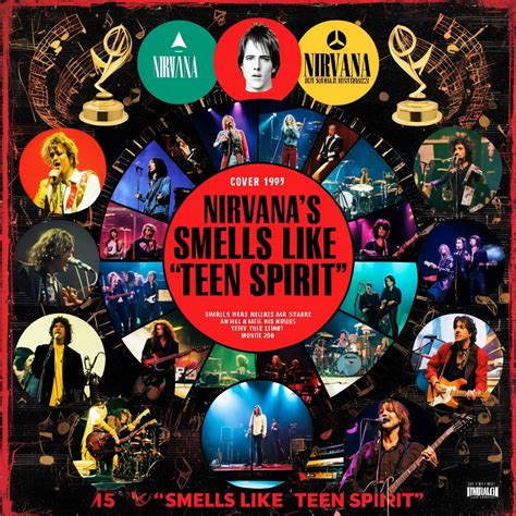 Unraveling The Legacy Nirvanas Smells Like Teen Spirit” And Its