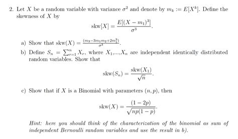 Solved Let X Be A Random Variable With Variance O And Chegg