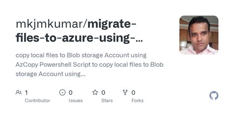 Github Mkjmkumarmigrate Files To Azure Using Azcopy Copy Local Files To Blob Storage Account