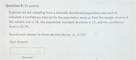 Solved Suppose We Are Sampling From A Normally Distributed Chegg