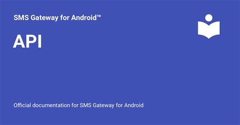 Api Sms Gateway For Android™