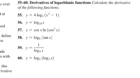 Solved Derivatives Of Logarithmic Functions Calculate The