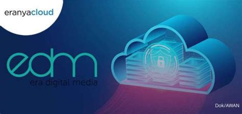 Era Digital Media Awan Cetak Pendapatan Rp 23 2 Miliar Pada Kuartal Iii 2023