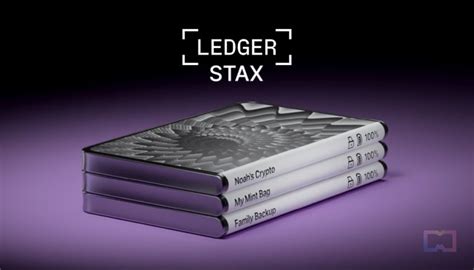 Ledger unveils Ledger Stax, a new cryptocurrency hardware wallet ...
