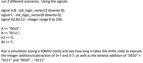 Solved Run Different Scenarios Using The Signals Signal Chegg