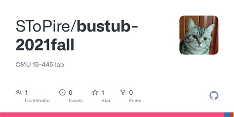 github stopire bustub 2021fall cmu 15 445 lab