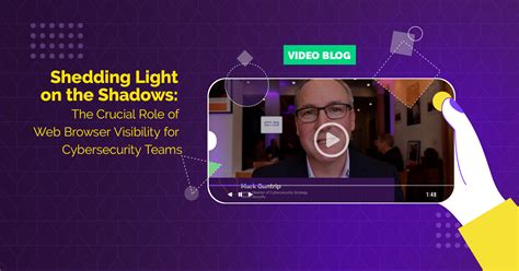 Web Browser Visibility For Cybersecurity Blog Menlo Security