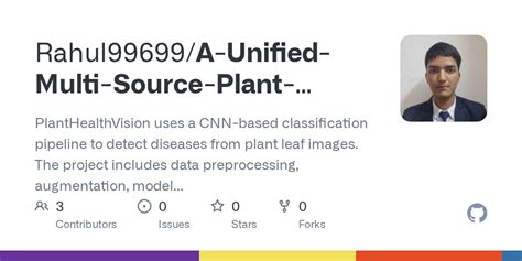 Github Rahul99699a Unified Multi Source Plant Health Vision System